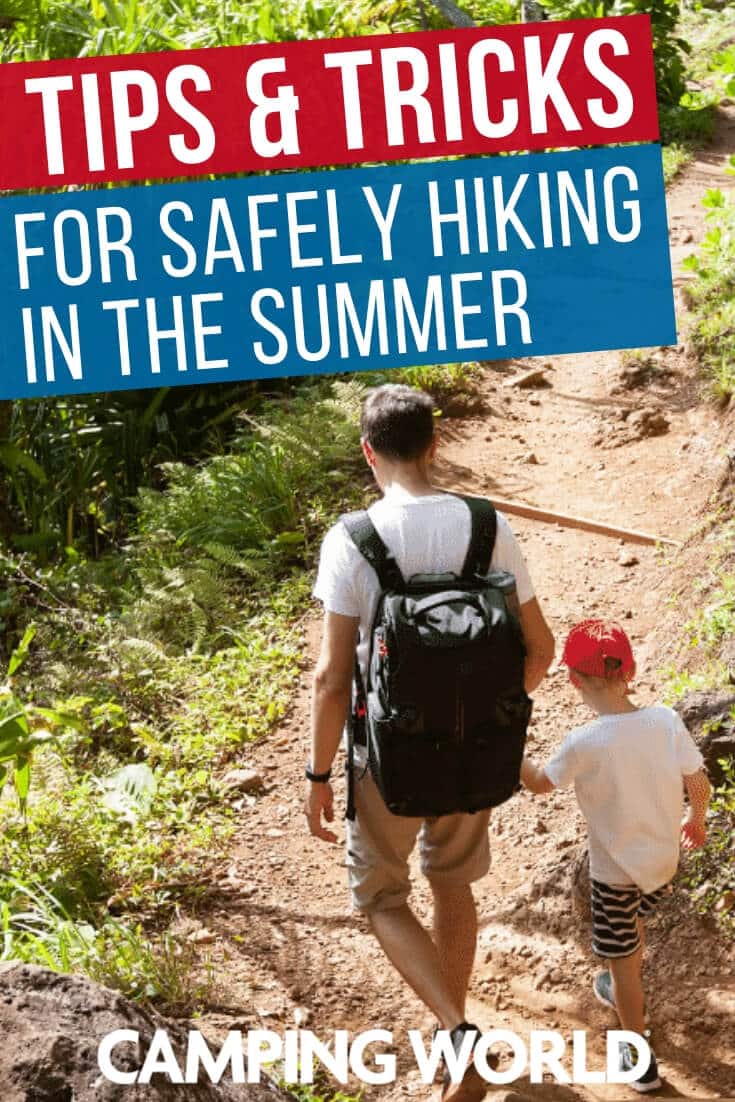 Tips and Tricks for Safely Hiking in the Summer - WEnRV travel news ...